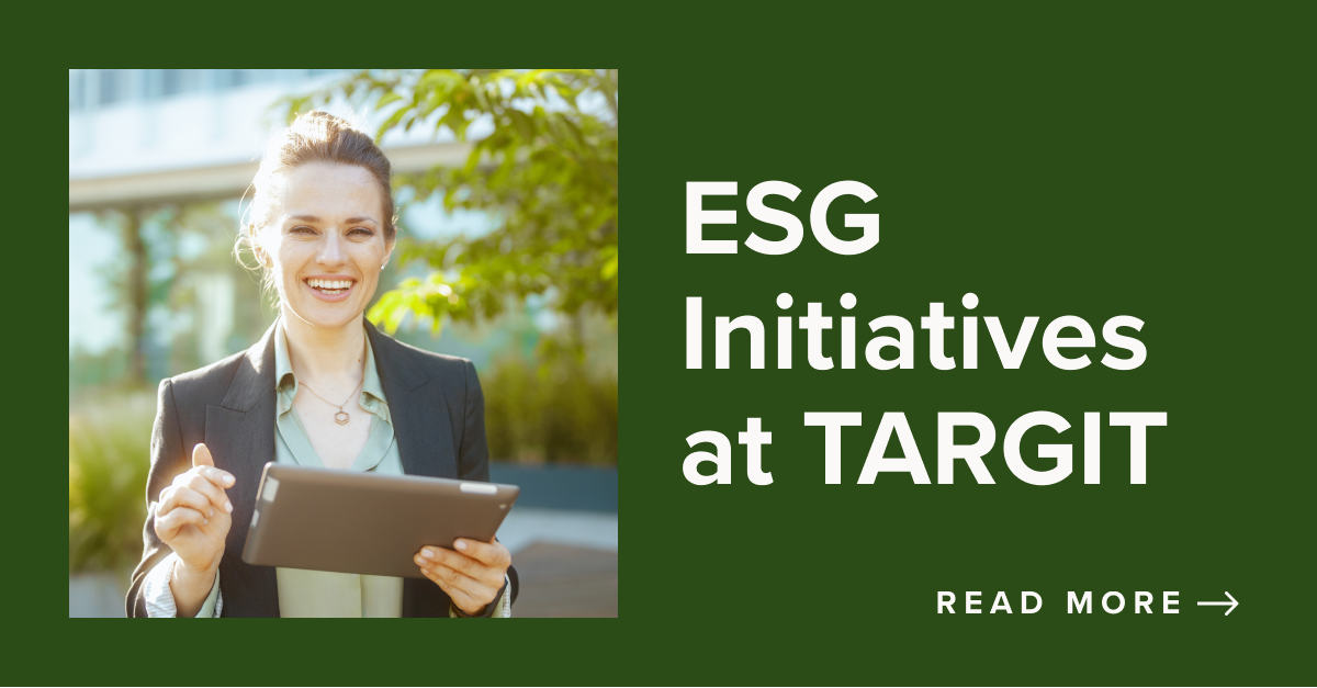 Learn About TARGIT's Environmental, Social, Governance (ESG) Strategy