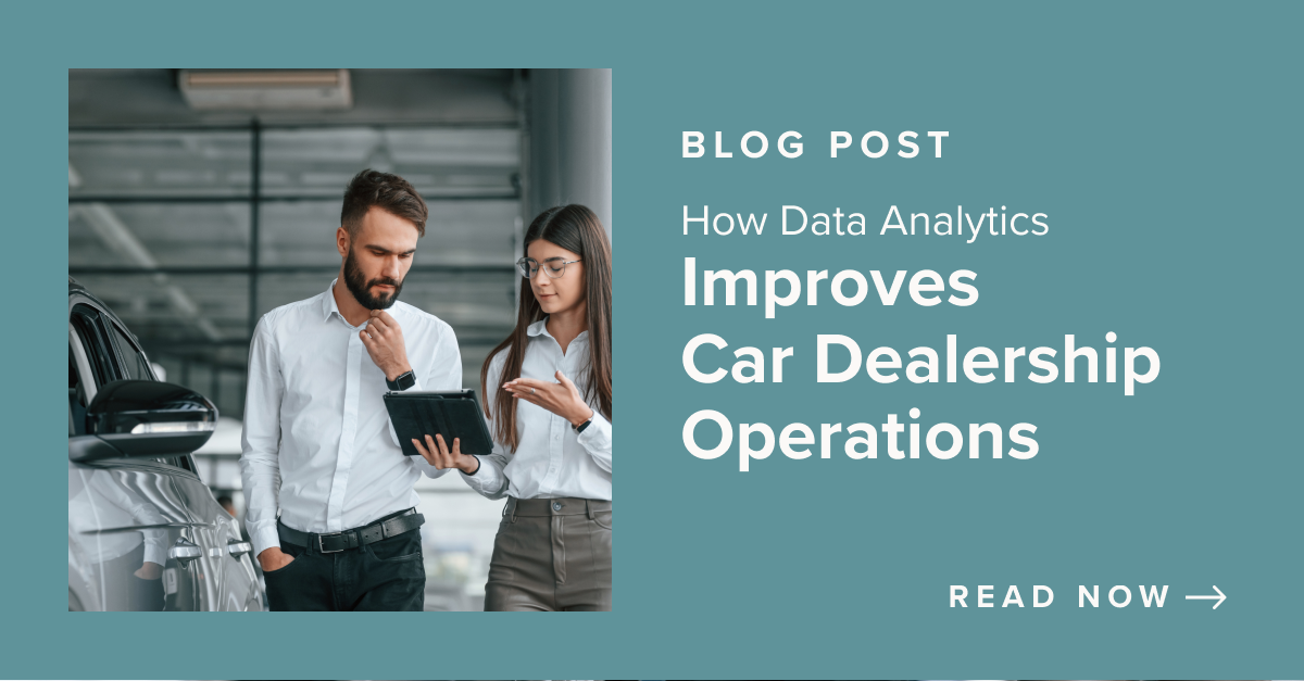 How Data Analytics Improves Car Dealership Operations