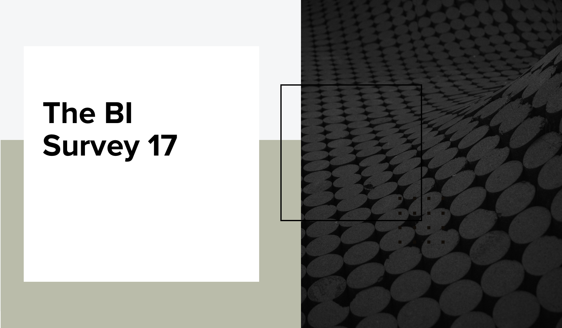 TARGIT in The BI Survey 17 - BARC survey results TARGIT in The BI Survey 17 - BARC survey results