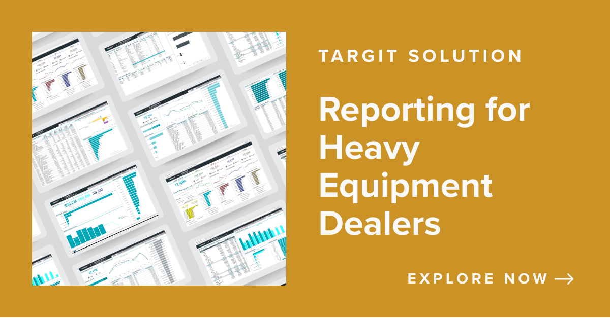 Solutions - TARGIT For Heavy Equipment