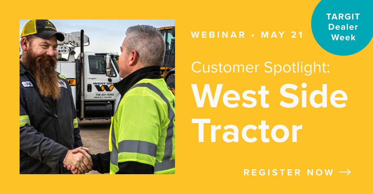 Customer Spotlight: West Side Tractor - TARGIT Webinar