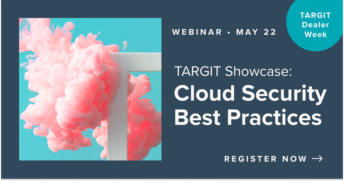 TARGIT Showcase: Cloud Security Best Practices - TARGIT Webinar