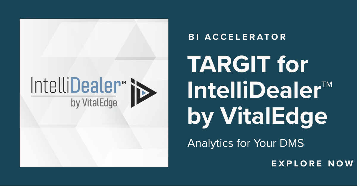 Solutions - BIA - TARGIT For IntelliDealer™ by VitalEdge DMS