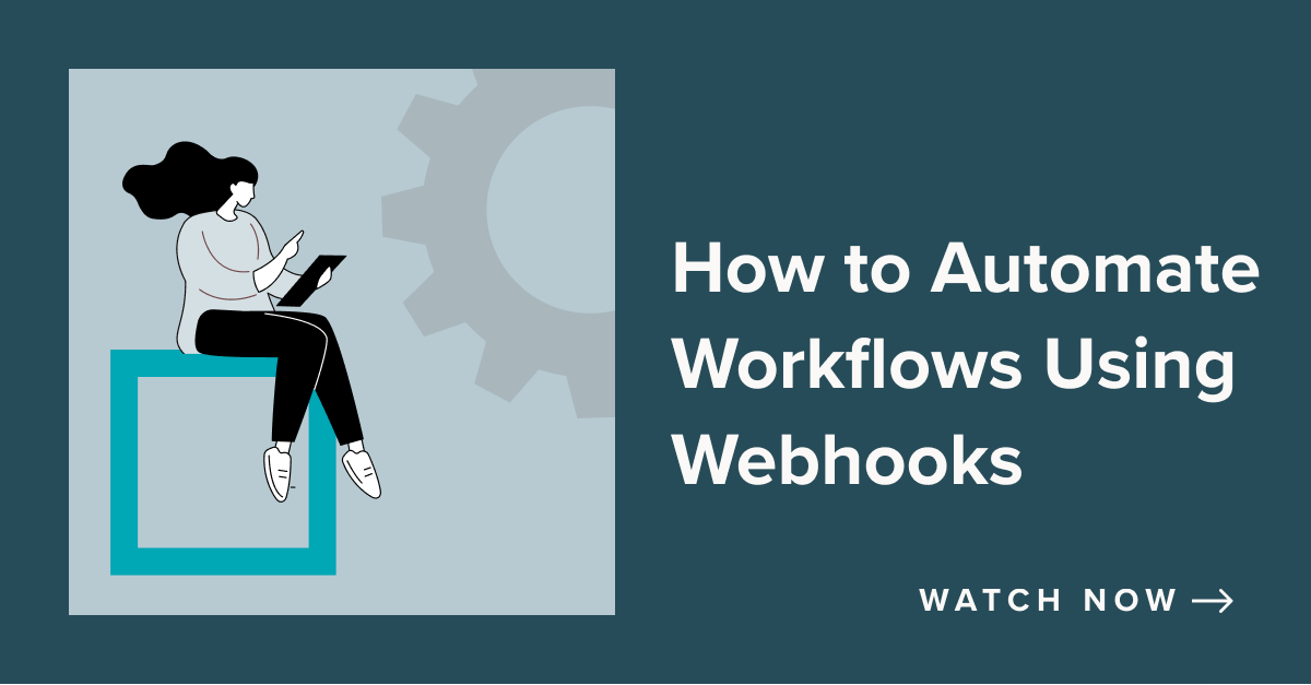 How to Automate Workflows Using Webhooks - TARGIT Webinar